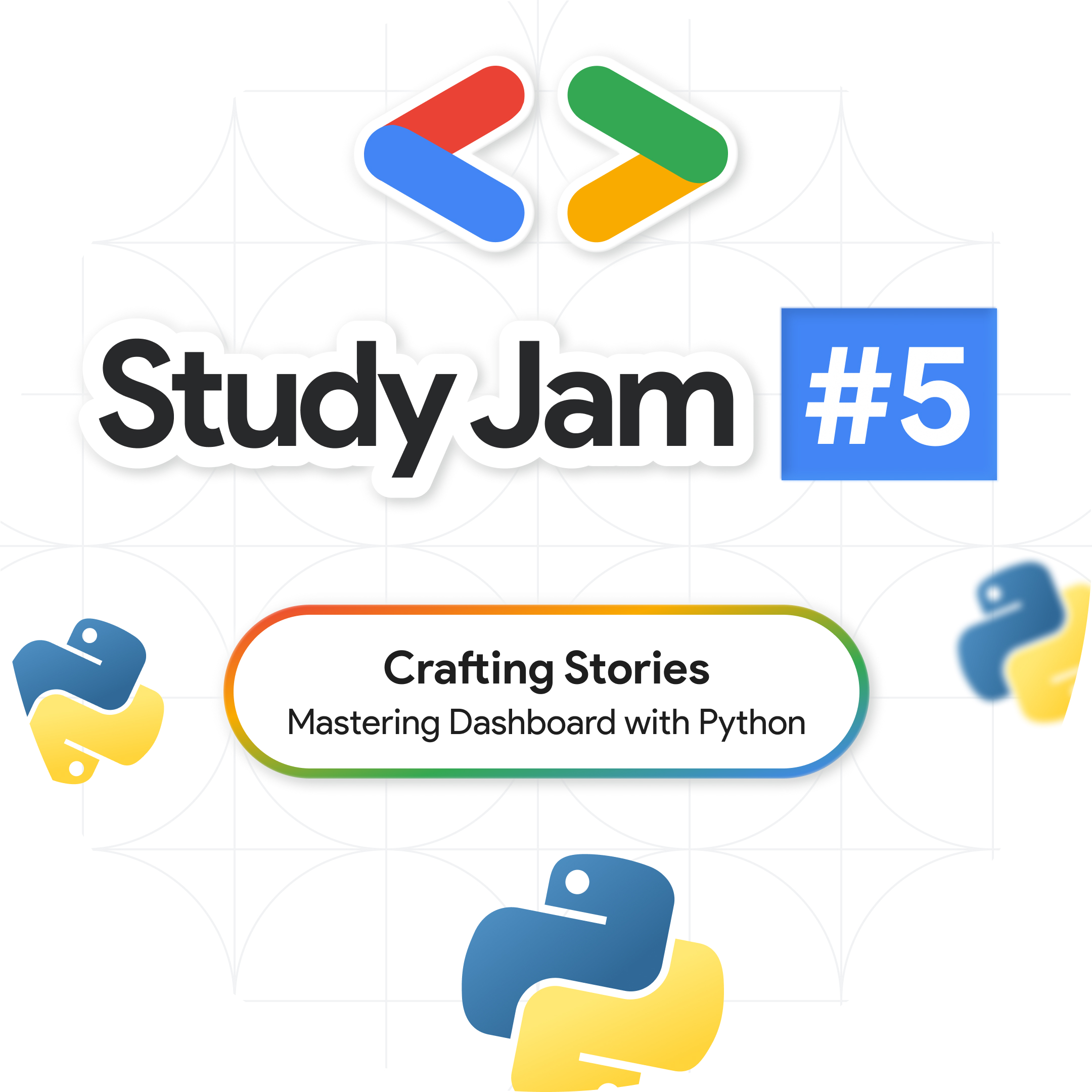 See Study Jam #5: Crafting Stories – Mastering Dashboard with Python at Google Developer Groups ...